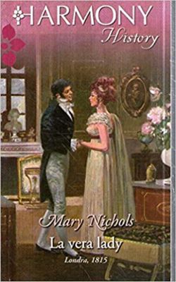 Harmony History La vera lady Mary Nichols Copertina flessibile – 1 ...